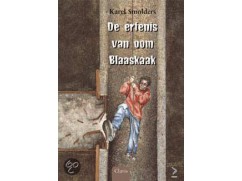 Karel Smolders - De Erfenis Van Oom Blaaskaak (Hardcover/Gebonden ...
