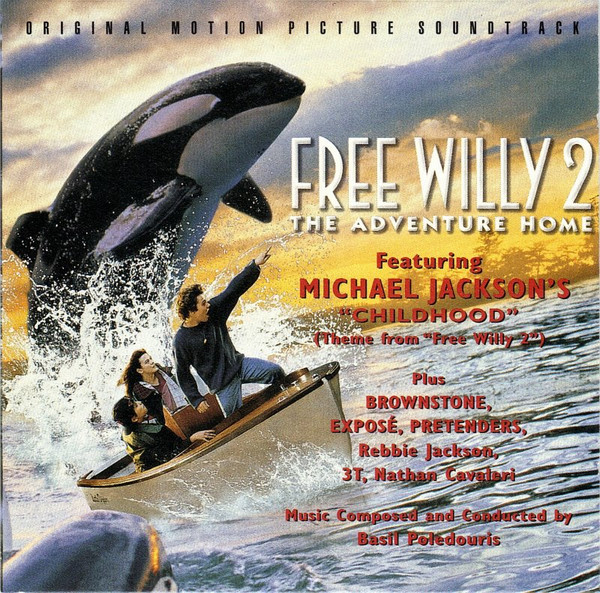 Free Willy 2: The Adventure Home Original Motion Picture Soundtrack (CD ...