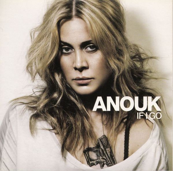 Anouk – If I Go (2 Track CDSingle) Nieuw - John's Muziekboetiek